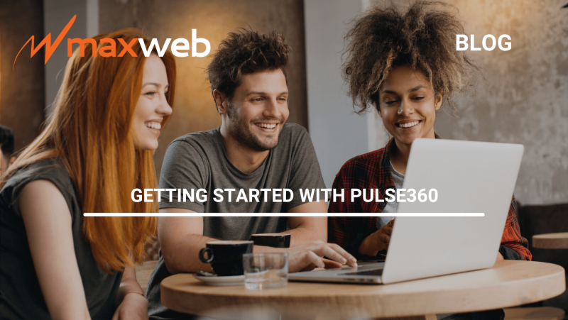 Getting Started With Pulse360 | MaxWeb Inc Affiliate Network
