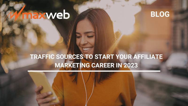 Traffic Sources To Start Your Affiliate Marketing Career In 2023 ...