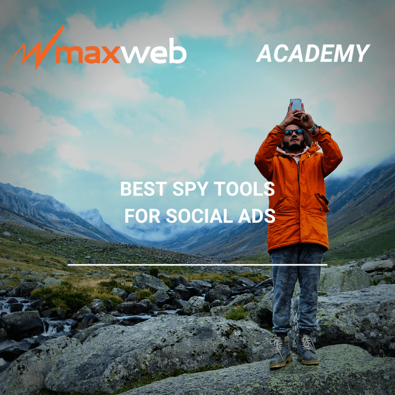 Best Spy Tools for Social Ads | MaxWeb Affiliate Network