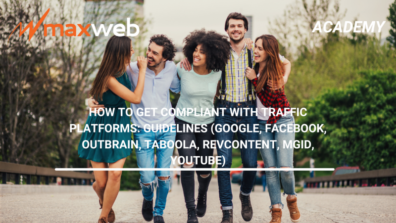 How to get Compliant with Traffic Platforms: Guidelines (Google ...