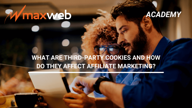 What Are Third-Party Cookies and How Do They Affect Affiliate Marketing ...